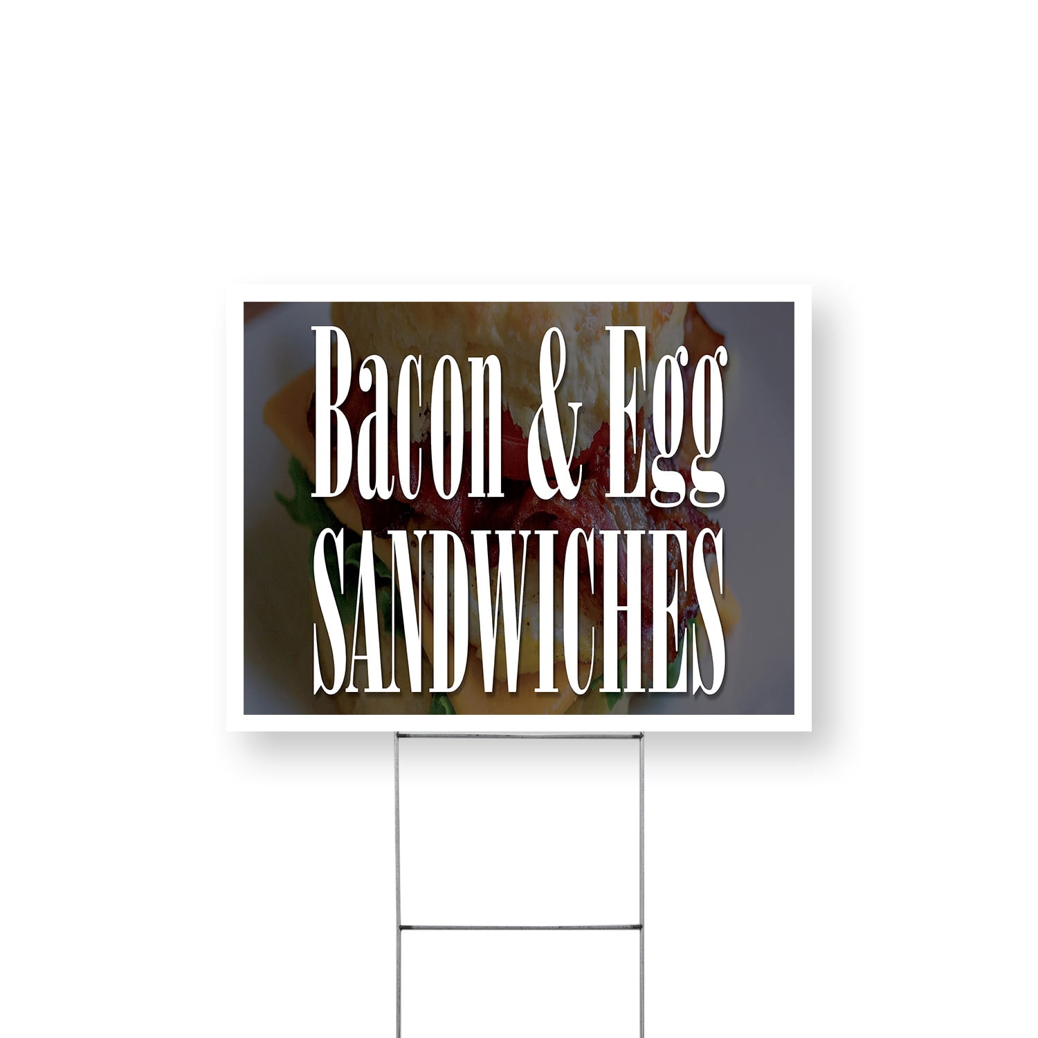 Bacon & Egg Sandwiches Yard Sign 18 Inch x 24 Inch Single Sided ...