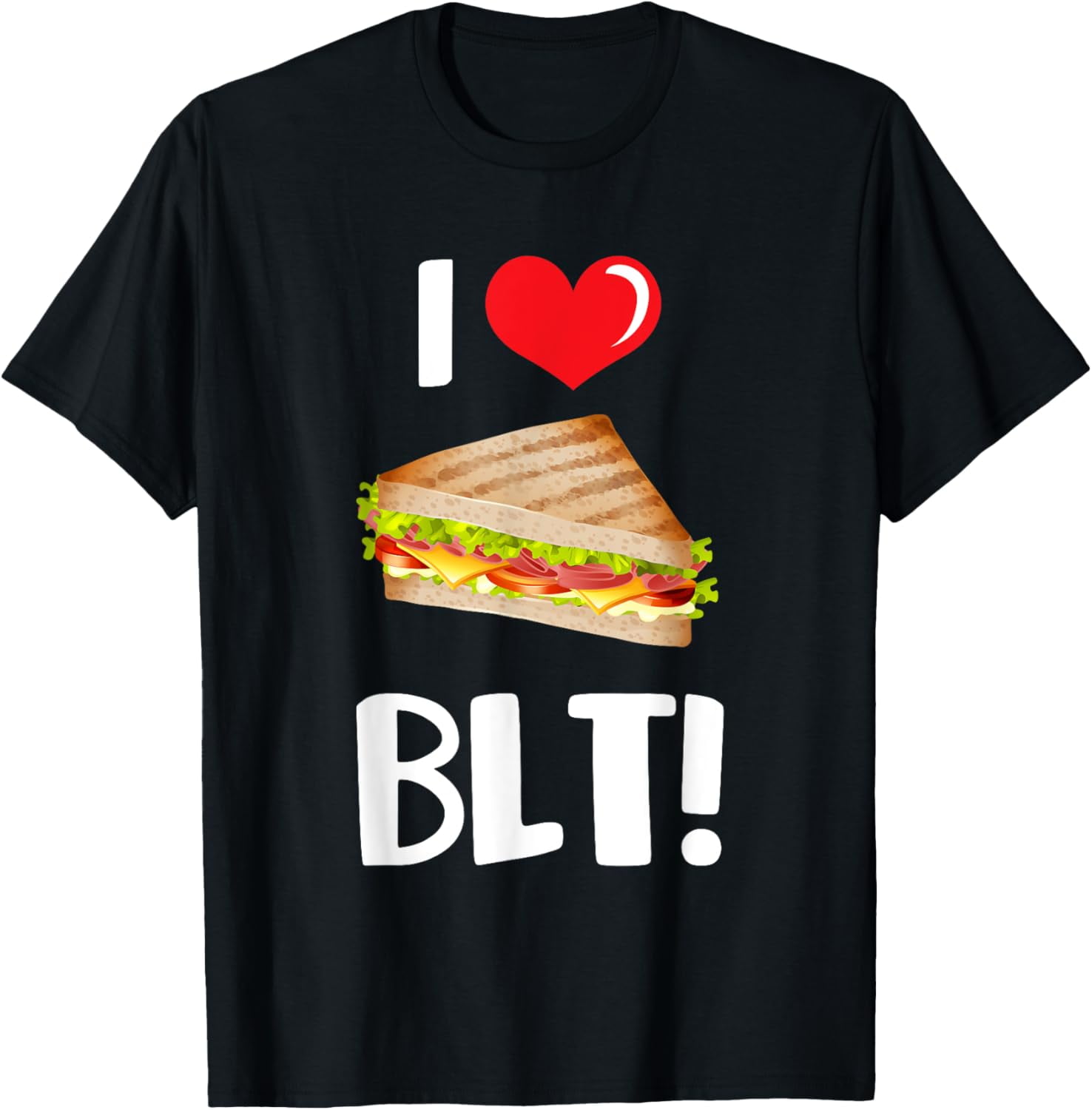 Bacon Lettuce Tomato Sandwich Lover BLT Sandwich T-Shirt - Walmart.com