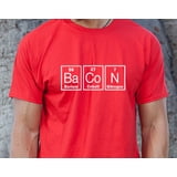 Bacon Shirt Funny Periodic Table Element Bacon Lover Meat Eater Tee ...