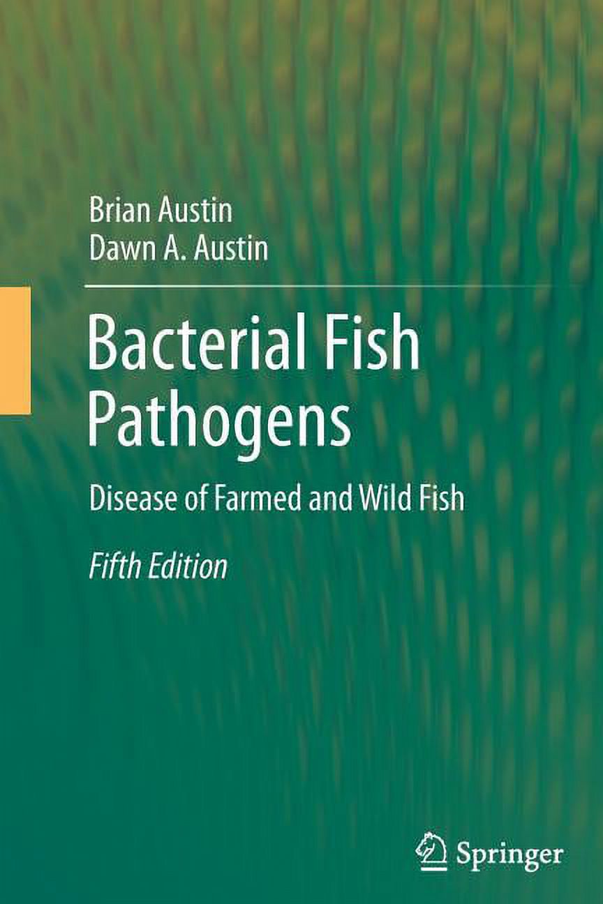 Bacterial Fish Pathogens: Disease of Farmed and Wild Fish (Paperback ...