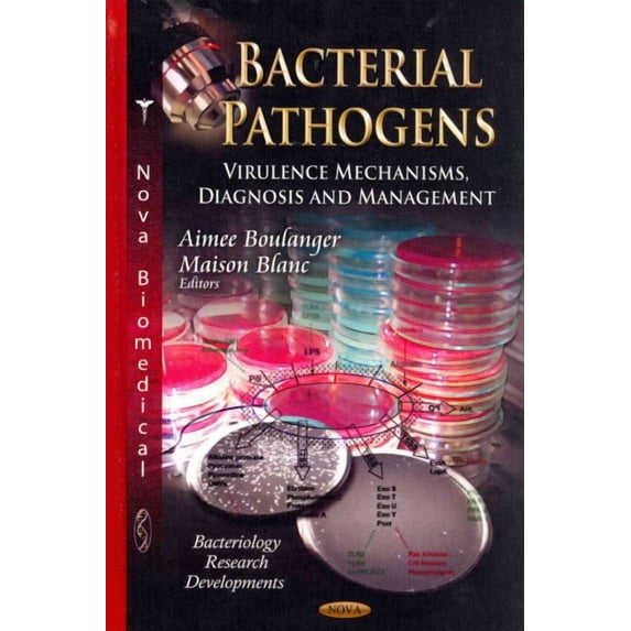 Bacterial Pathogens : Virulence Mechanisms, Diagnosis and Management ...