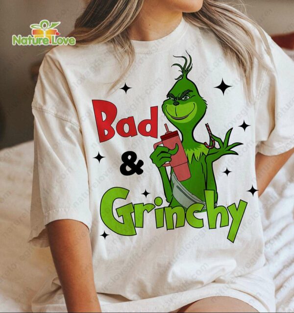 Bad And Grinchy Funny Grinch Shirt Merry Grinchmas Christmas Gifts ...