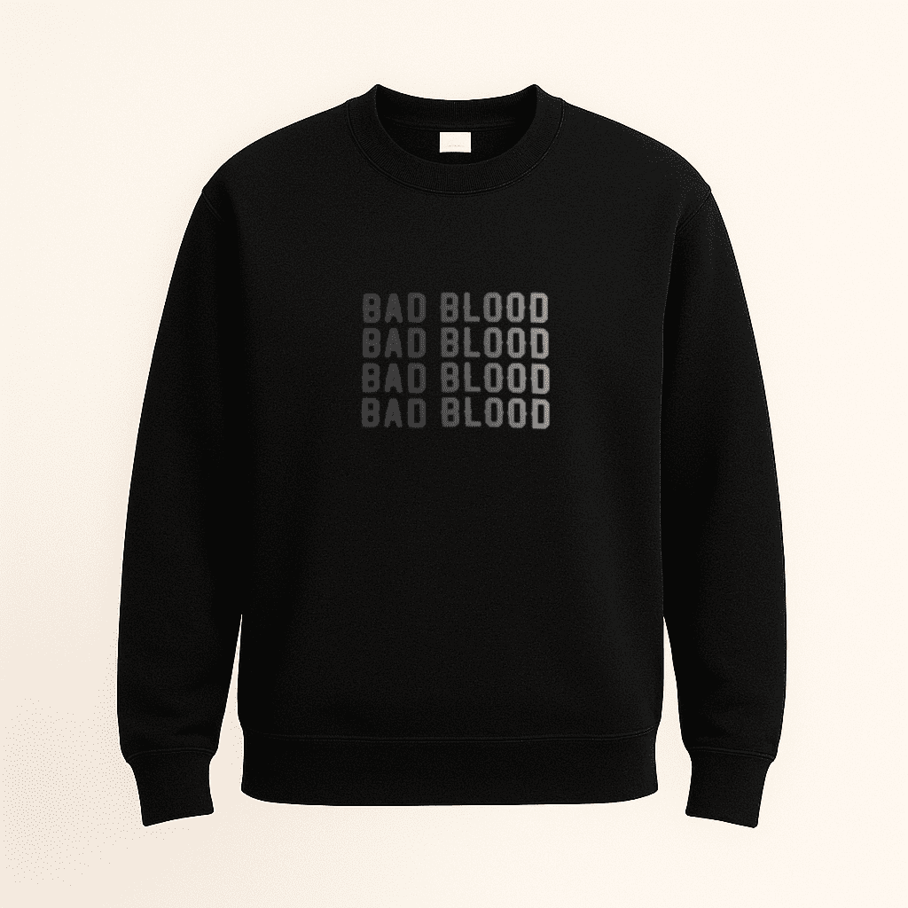 Bad Blood Quote With Bold Retro Serif Text In Vintage Style Graphic ...