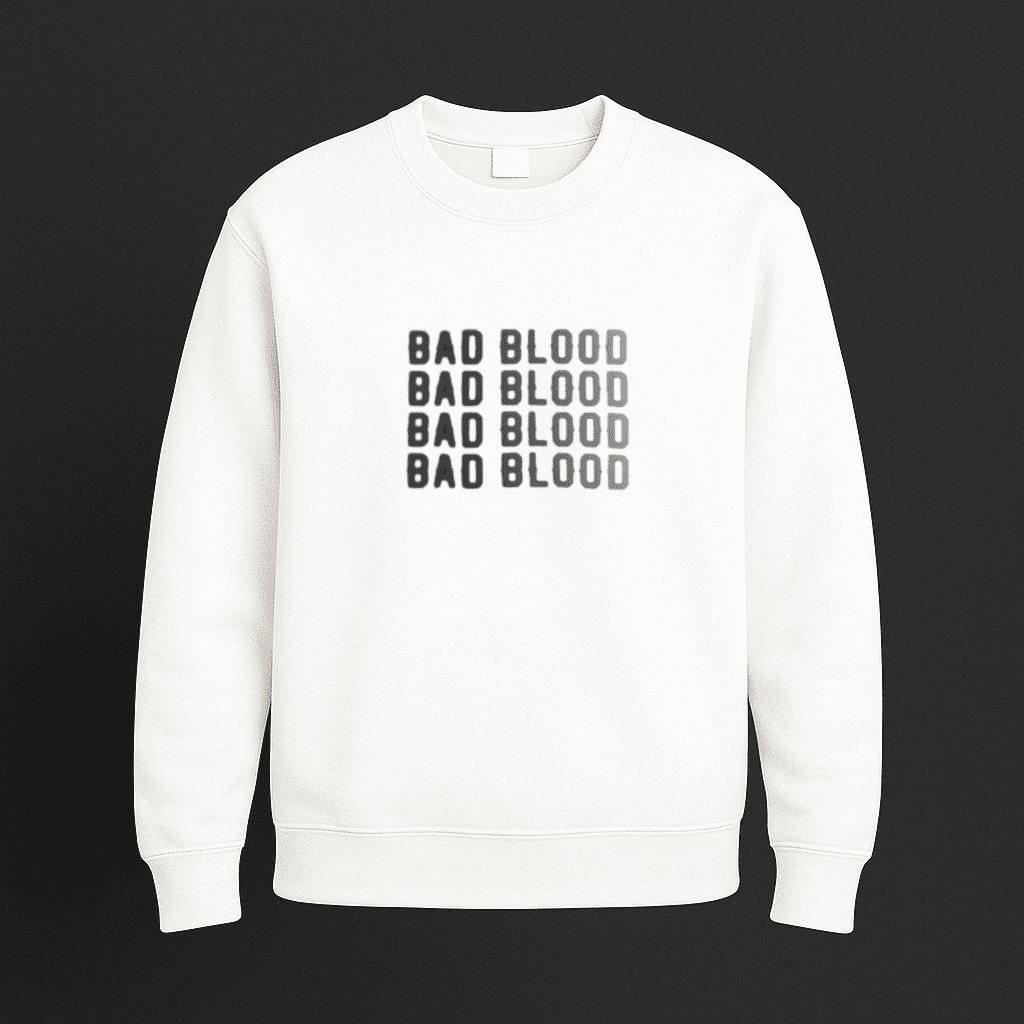 Bad Blood Quote With Bold Retro Serif Text In Vintage Style Graphic ...