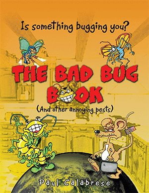 Pre-Owned Bad Bug Book : And Other Annoying Pests - Walmart.com