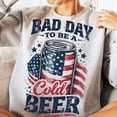 Bad Day To Be A Cold Beer Shirt Funny Dad Shirt Patriotic 4th of July ...