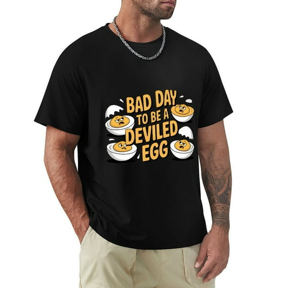 Bad Day To Be A Deviled Egg Men's Cotton HD Print Short Sleeve T-Shirt ...