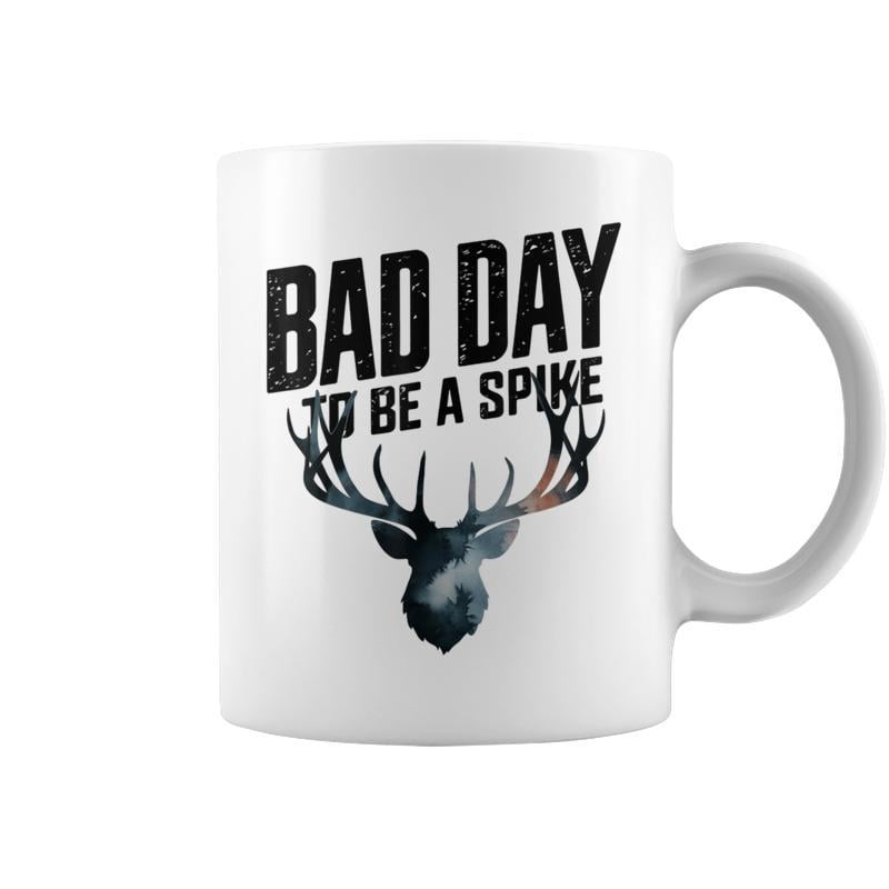 Bad Day To Be A Spike Deer Hunting Coffee Mugs - Walmart.com