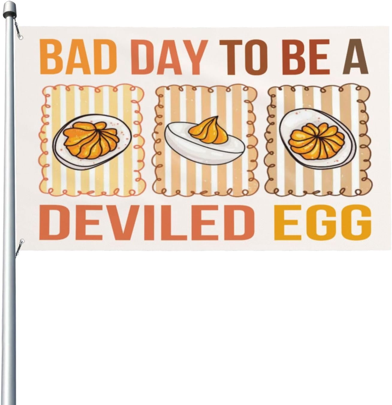 Bad Day to Be a Deviled Egg Flag 3x5 Flags with 2 Grommets for House ...