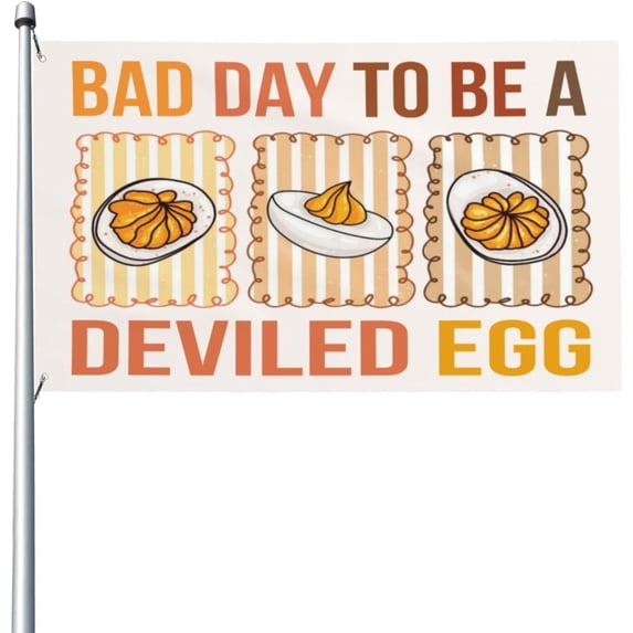 Bad Day to Be a Deviled Egg Flag 3x5 Flags with 2 Grommets for House ...