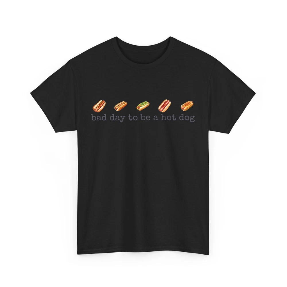 Bad Day to Be a Hot Dog Funny Food Pun Barbecue Humor Graphic Unisex T ...