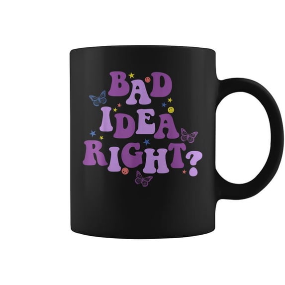 Bad Idea Right Coffee Mugs - Walmart.com