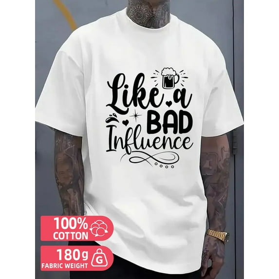 Bad Influence Tee for men white 180G 100% Cotton t shirts For summer ...
