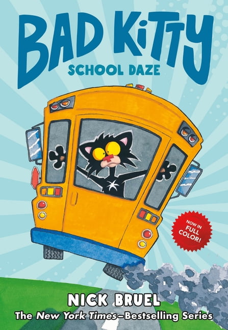 Bad Kitty: Bad Kitty School Daze (Full-Color Edition) (Hardcover ...