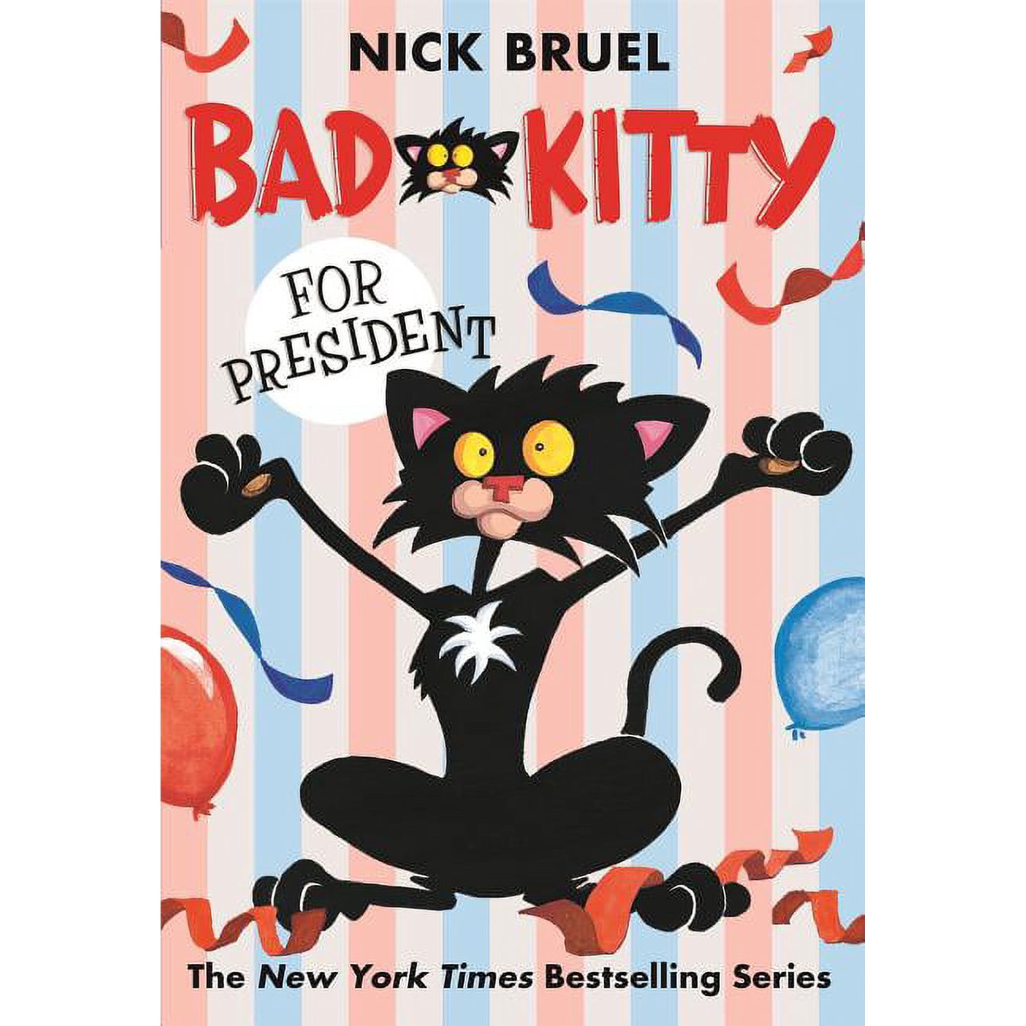 Bad Kitty For President