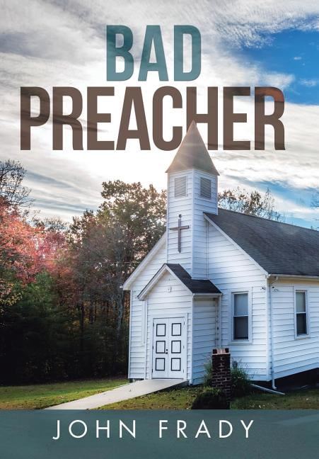 Bad Preacher (Hardcover) - Walmart.com