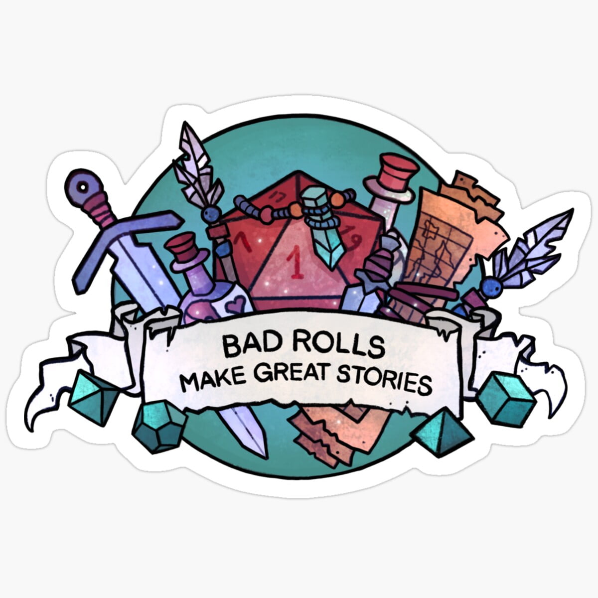 Bad Rolls Make Great Stories Sticker. Gift For You - Decorate Laptops ...