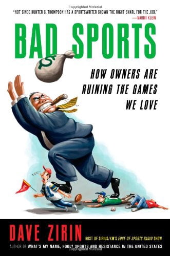 Pre-Owned Bad Sports: How Owners Are Ruining the Games We Love ...