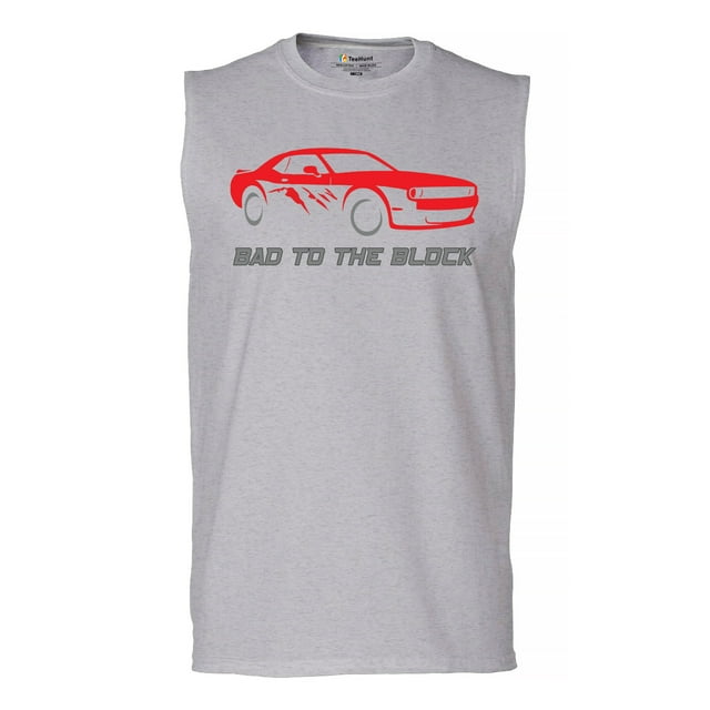 Bad To The Block Muscle Car Muscle Shirt Street Racer American RT V8 ...