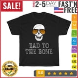 Bad To the Bone Vintage T Shirt Men Fashion 2023 Women T Shirt Short ...