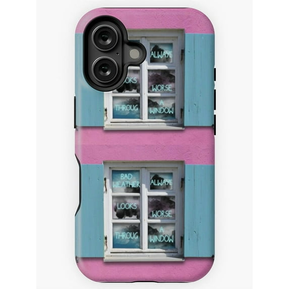 Bad Weather Looks Worse Quote Phone Case for iPhone 11 12 13 14 15 16 ...