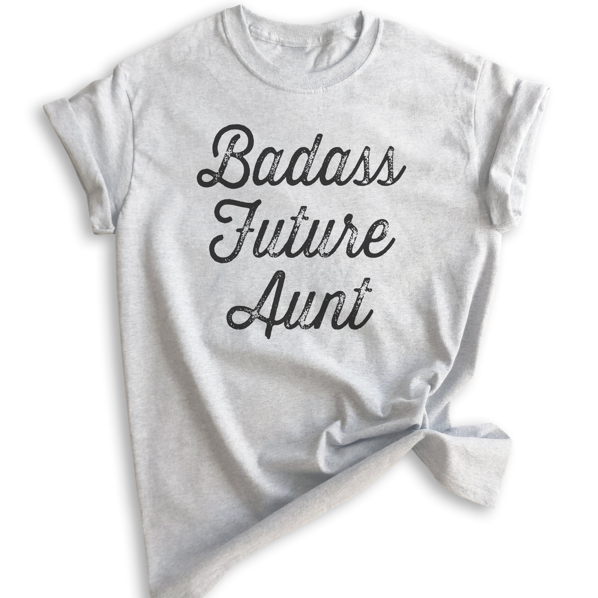 Badass Future Aunt Shirt, Unisex Women's Shirt, Badass Aunt Shirt, New ...