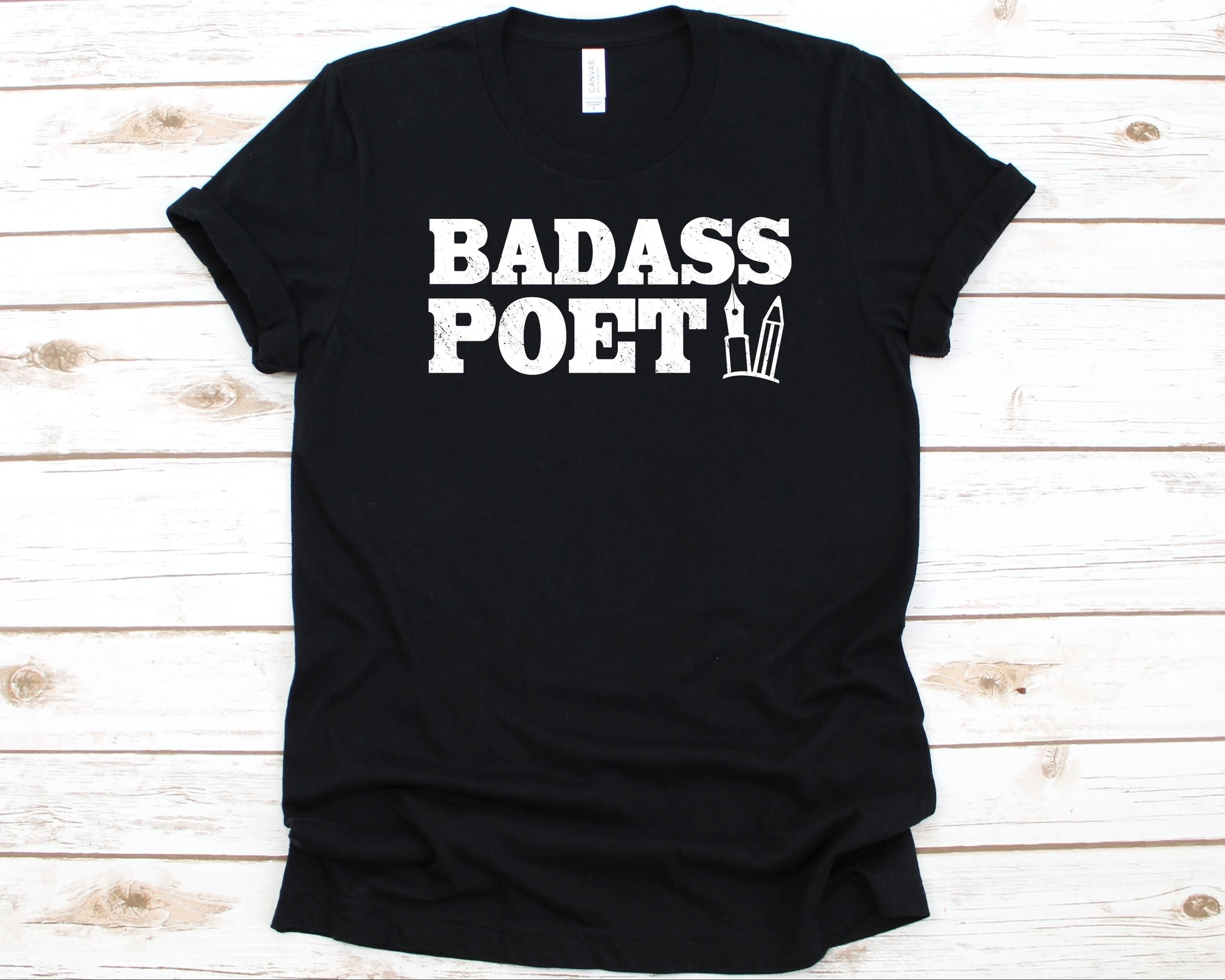 Badass Poet Shirt, Gift For Poets, Poem Graphic, Literary Composition ...
