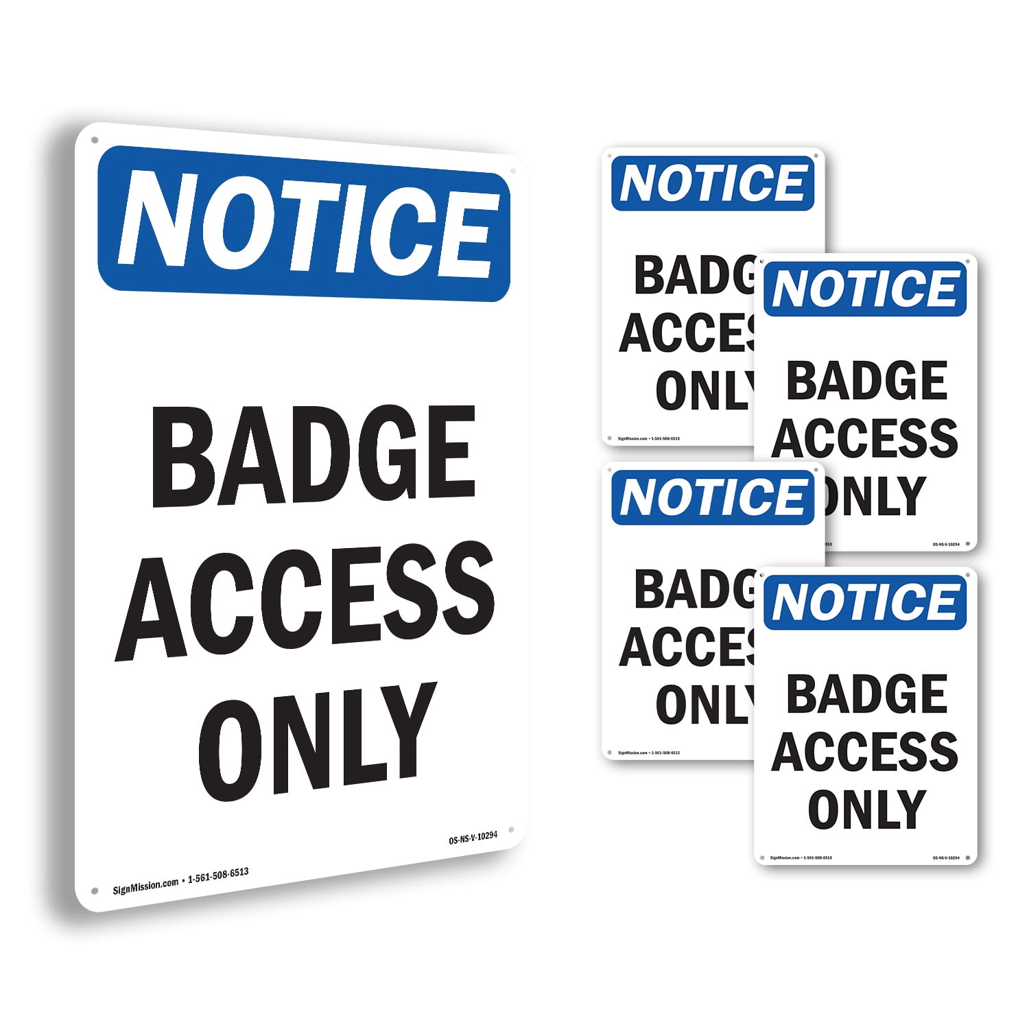 Badge Access Only OSHA Notice Rigid Plastic Sign 24 Inch x 18 Inch - 5 ...