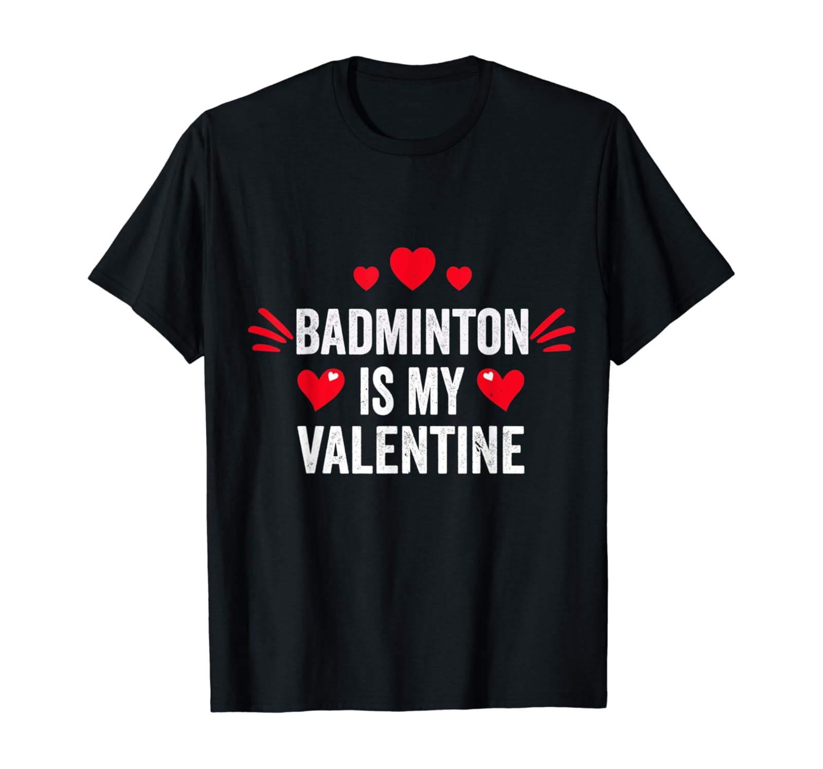 Badminton Is My Valentine For Her Player Fitness T-Shirt Unisex Full ...