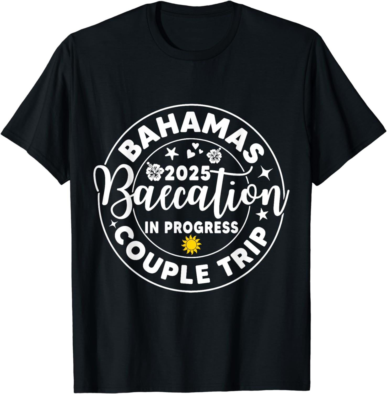 Baecation Bahamas 2025 In Progress Matching Couple Trip Cotton T-Shirt ...