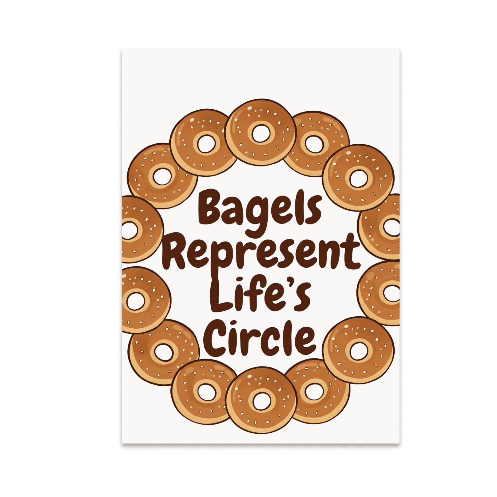 Bagels Represent Life's Circle Wall Art - Food Culture Enthusiast ...