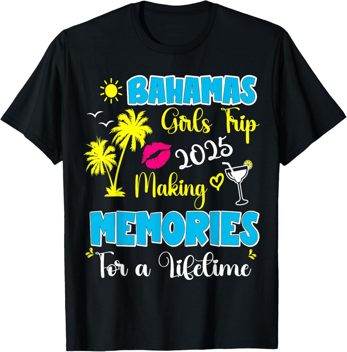 Bahamas Girls Trip 2025 Women Travel Weekend Summer Vacation T-Shirt ...