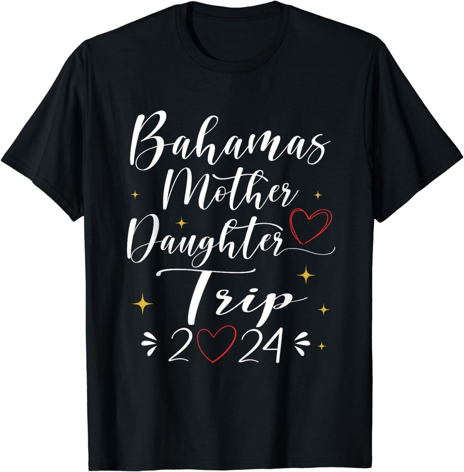 Bahamas Mother Daughter Trip 2024 Vacation Cruise Family T-Shirt ...