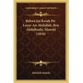 Bahwa Ini Kesah Pu-Layar-An Abdullah, Ben Abdulkadir, Munshi (1838 ...