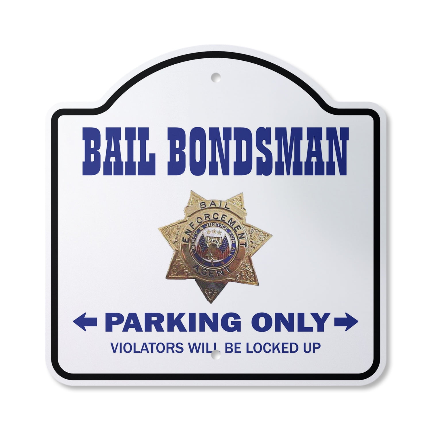Bail Bondsman 12" X 12" Sign | Indoor/Outdoor Plastic | SignMission ...