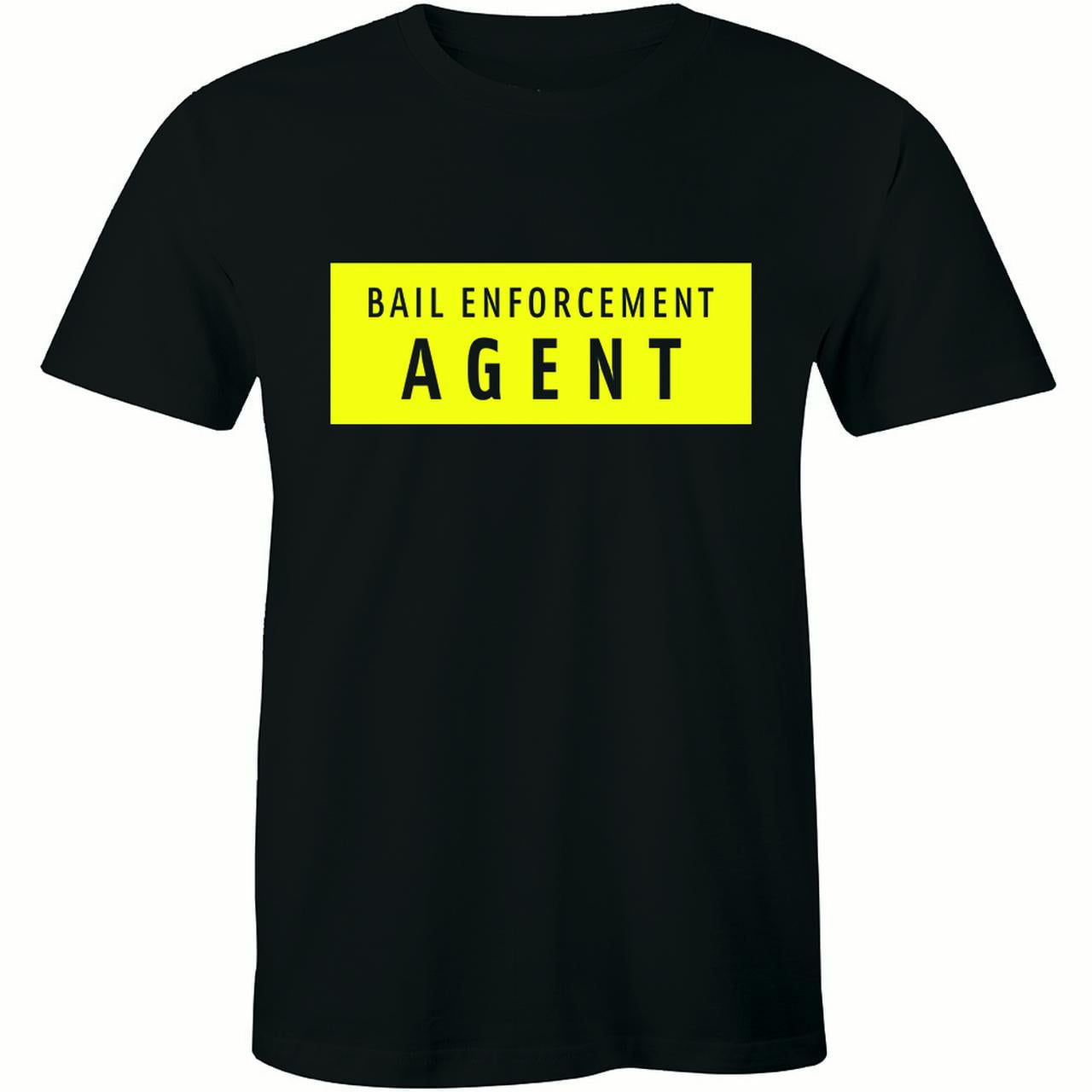 Bail Enforcement Agent Police Sheriff Fugitive Bounty Hunter Tee ...