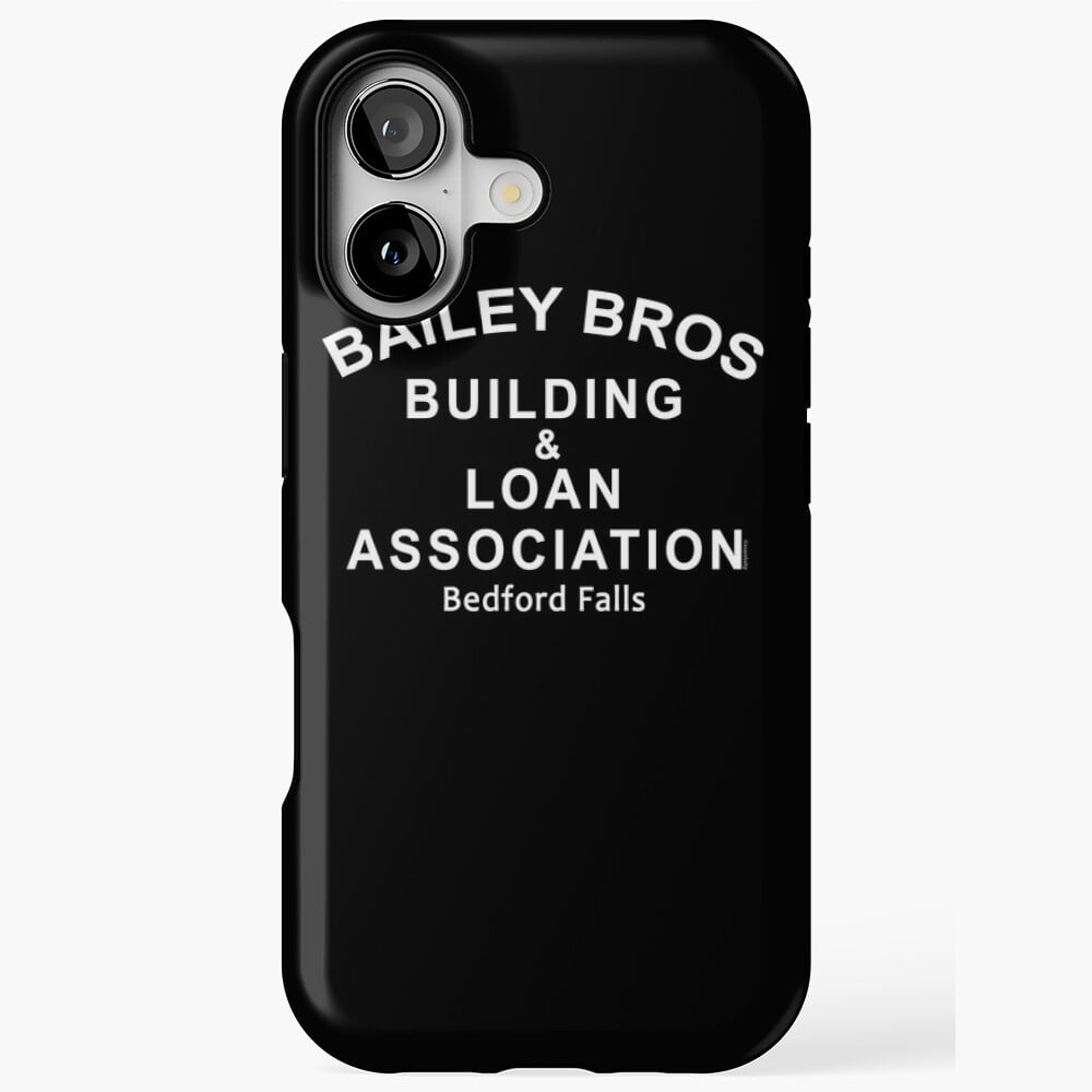 Bailey Bros Building And Loan Case for iPhone 11 12 13 14 15 16 17 Pro ...