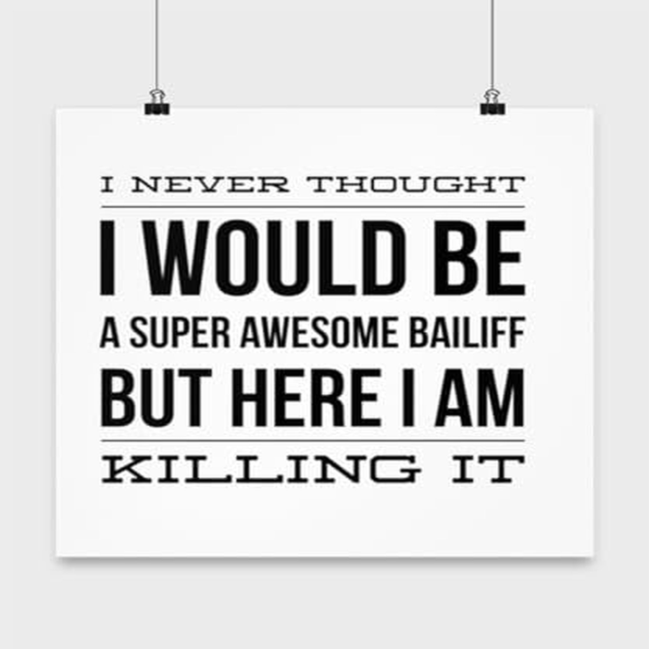 Super Awesome Bailiff Poster | Unique Wall Art & Gift for Bailiffs ...