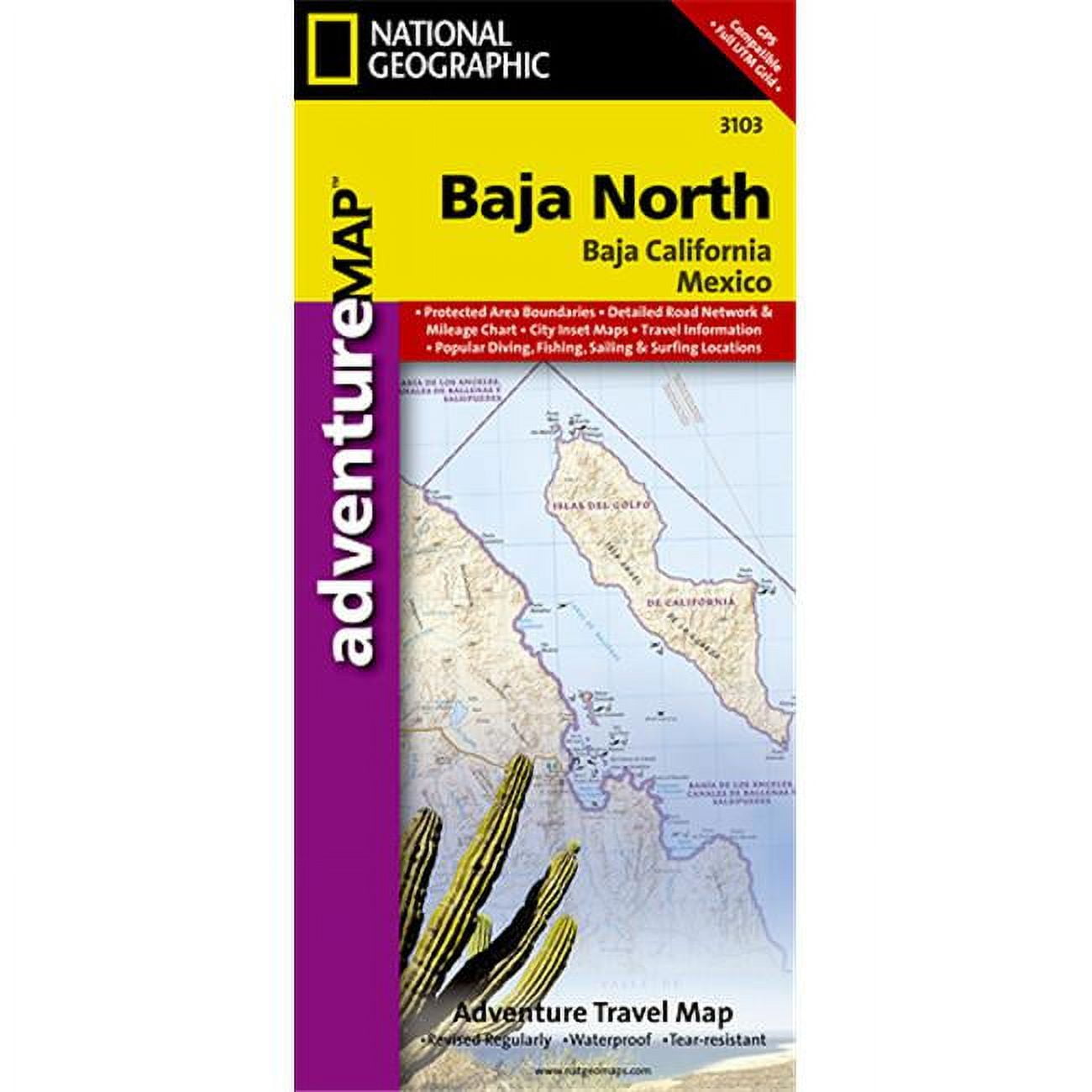Baja North: Baja California [Mexico] (National Geographic Adventure Map ...