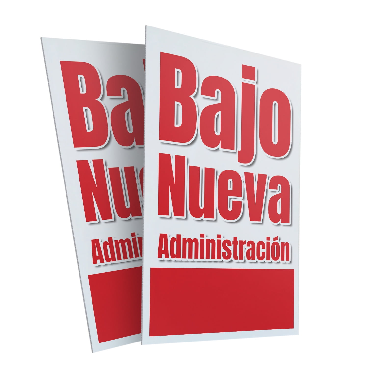 Bajo Nueva Administracion (2-Pack) 24 Inch x 36 Inch Plastic Signs ...