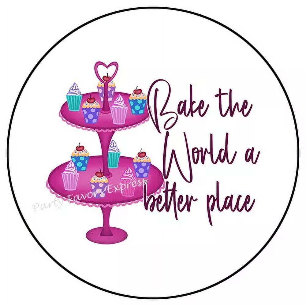 Bake The World A Better Place Baking Sticker Envelope Seals Labels ...