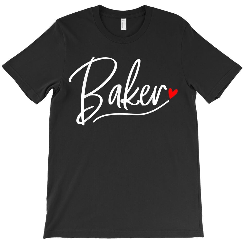 Baker Baking Heart Funny Holiday Gift Graphic - Perfect Birthday Present, H9053 Unisex T-Shirt ...