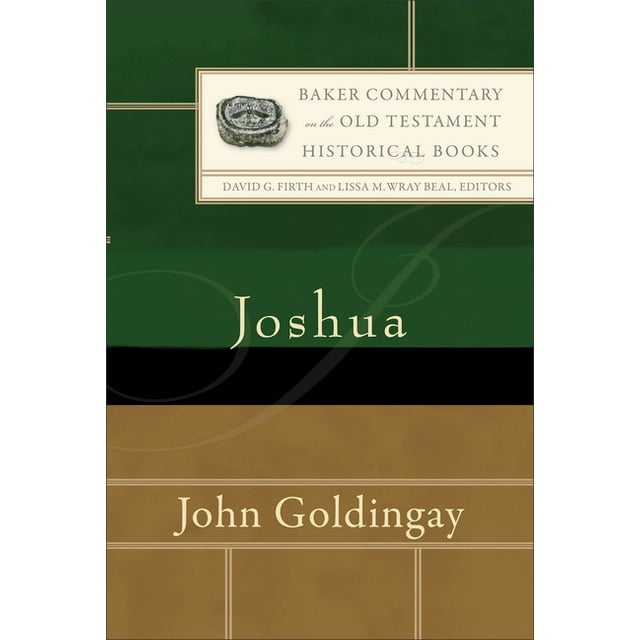Baker Commentary on the Old Testament: Historical Books: Joshua ...