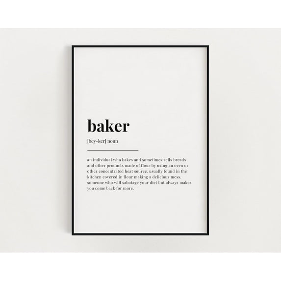 Baker Definition Meaning, Wall Art, Definition Print, Home Decor, Baker ...