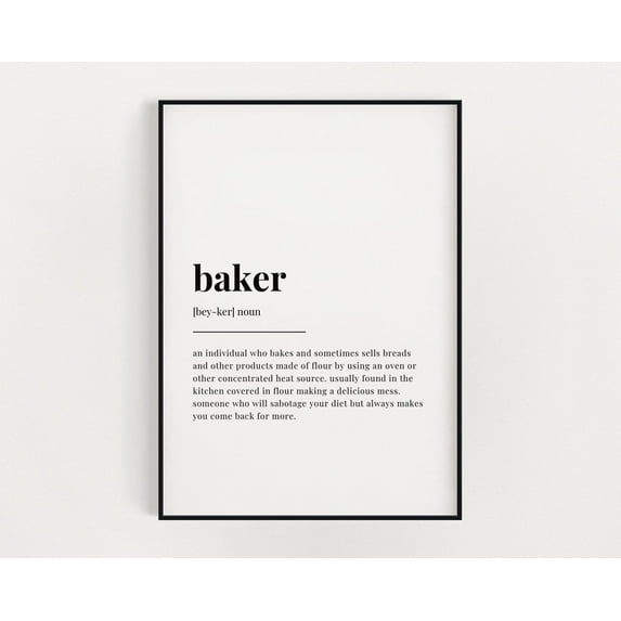 Baker Definition Print, Bakers, Quote Print, Typography Print, Home Decor, Wall Art Print, Wall ...
