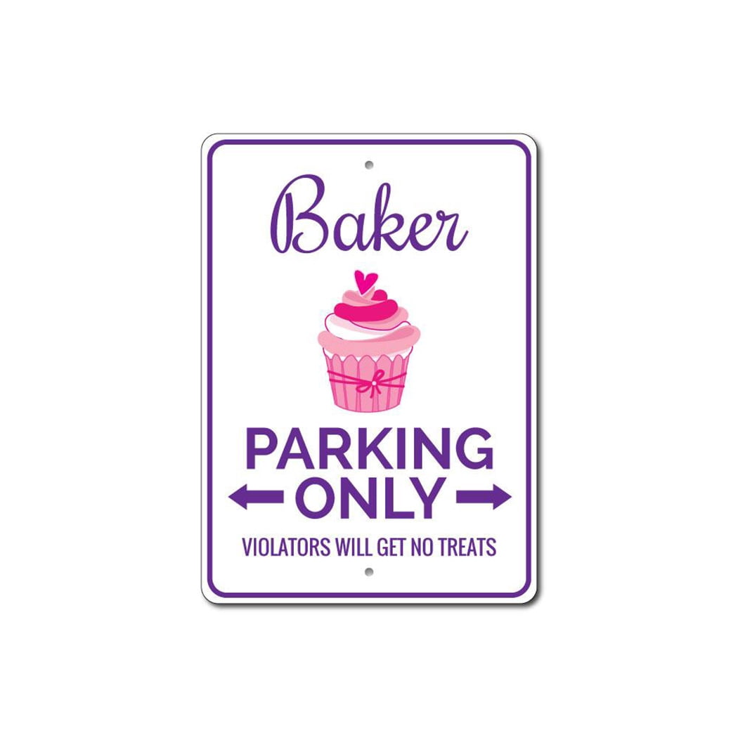 Baker Parking Sign, Baker Baker Sign, Baker Kitchen Decor, Cupcake Sign ...