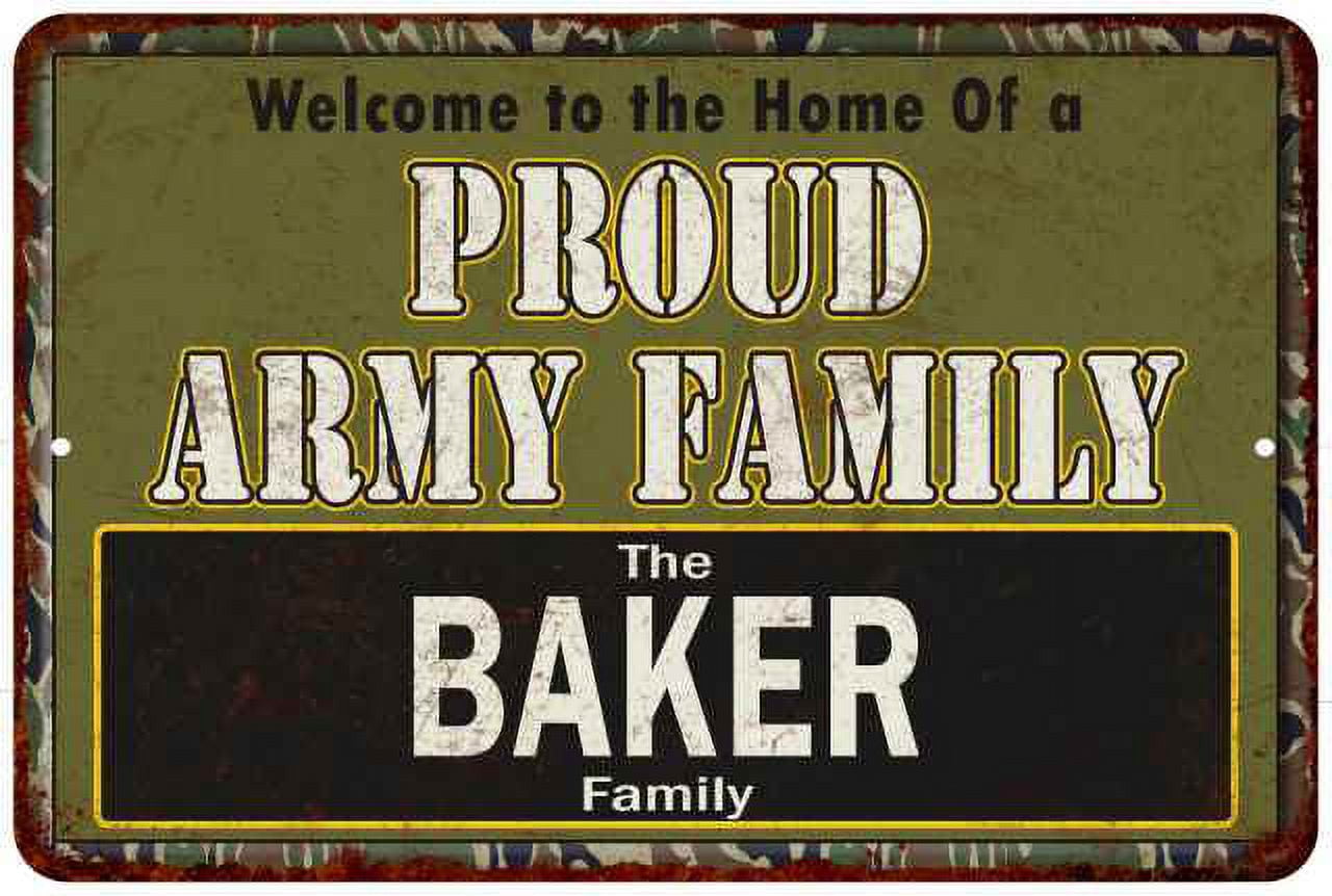 Baker Proud Army Family Sign Gift 8x12 Metal Sign 108120023038 ...