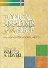 Pre-Owned Topical Analysis of the Bible: With the New International ...