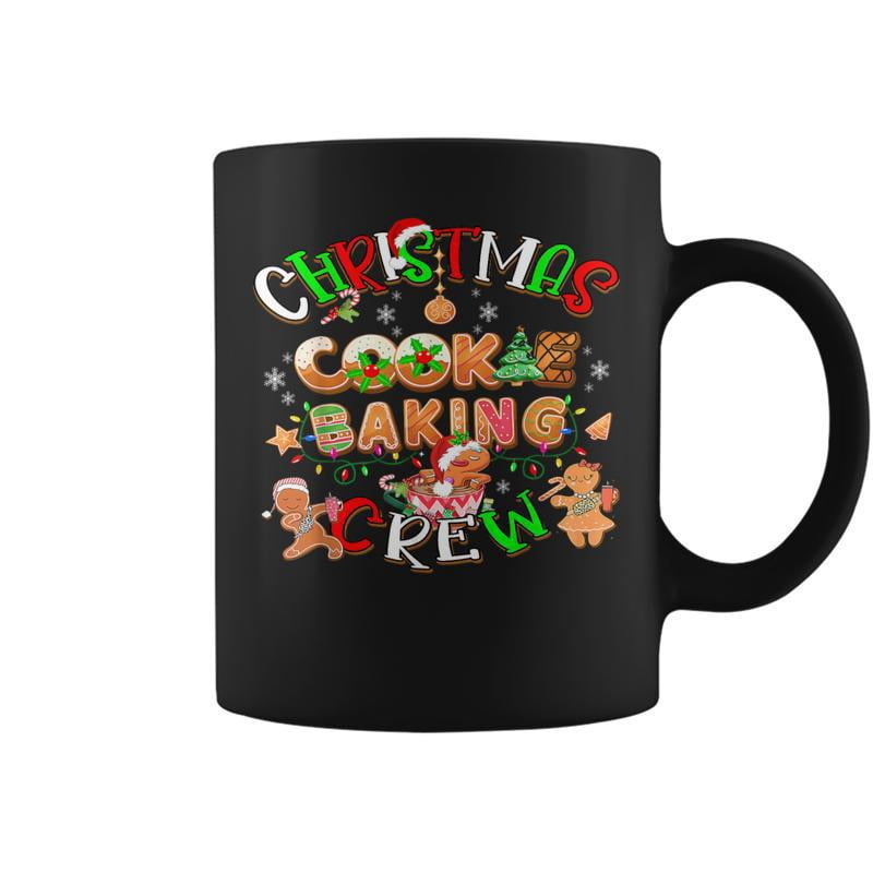 Bakers Christmas Cookie Crew Family Baking Team Holiday Cute Coffee ...