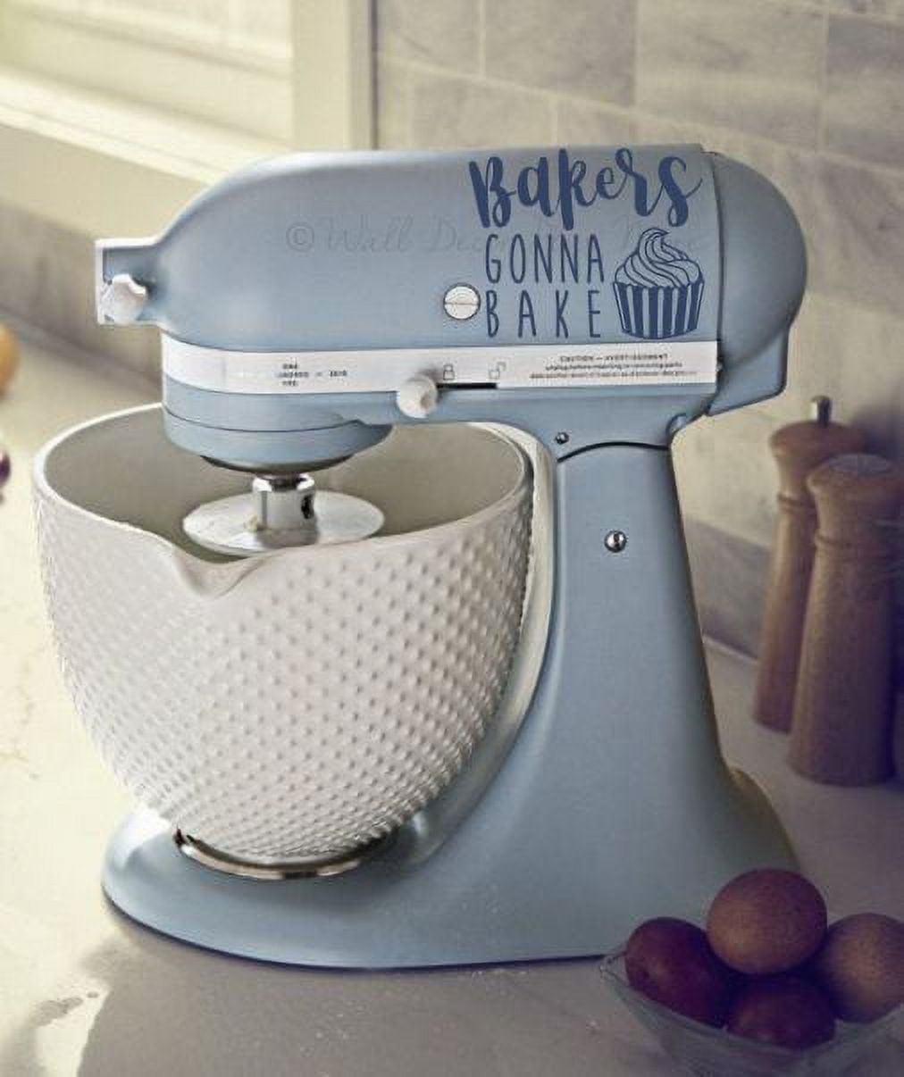 Bakers Gonna Bake Baking Appliance Mixing Machine Stickers Kitchen Decals - Electric Stand Mixer ...